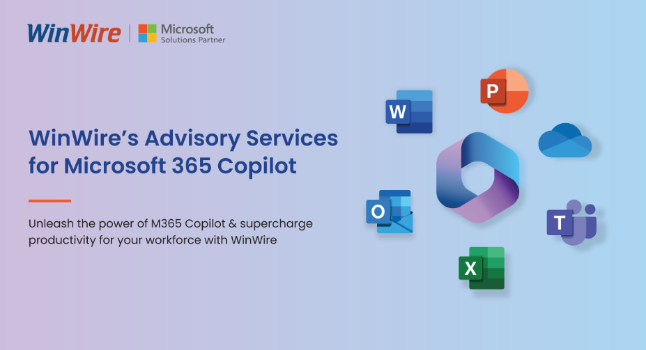 Microsoft 365 Copilot Advisory Services | WinWire